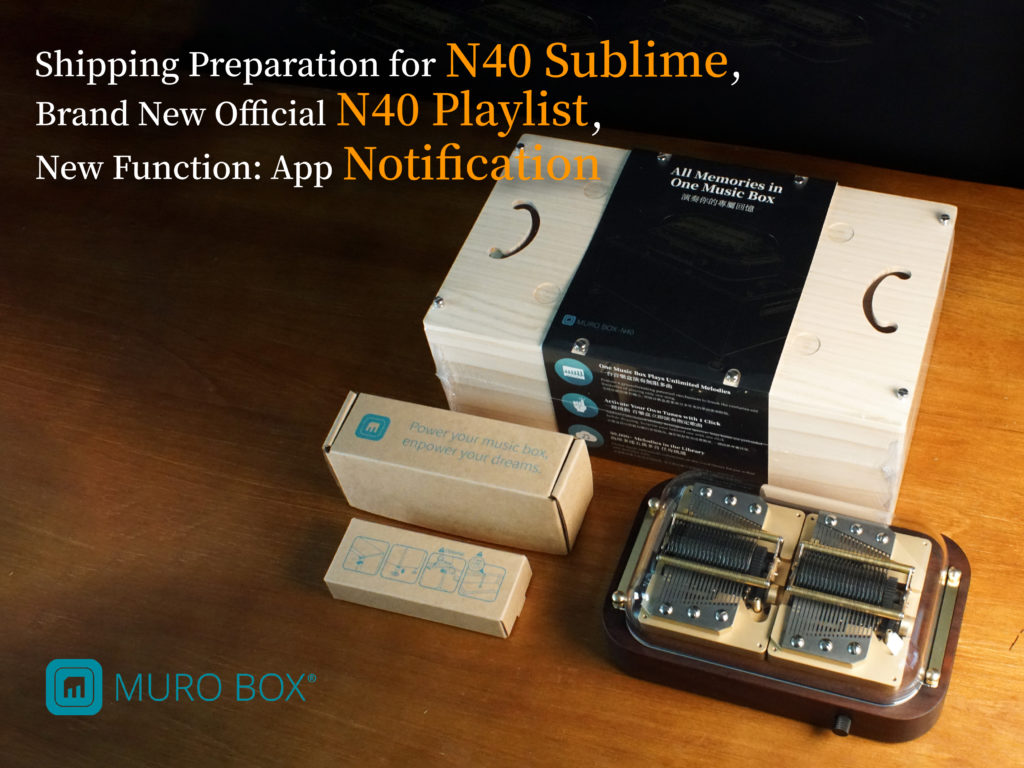 【N40 Starts Shipping Next Week!】 - Muro Box
